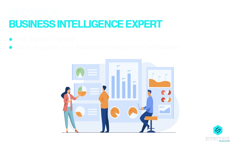 Complete Guide on Becoming Business Intelligence Analysts