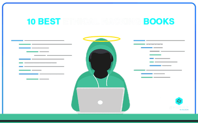10 Best Books About Ethical Hacking
