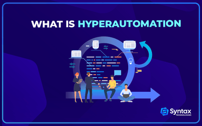 Learn What is Hyperautomation?
