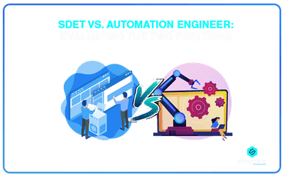 SDET vs. Automation Engineer
