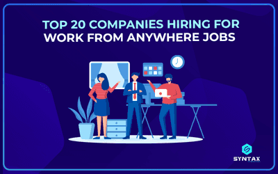 Top Companies Hiring for Work from Anywhere Jobs