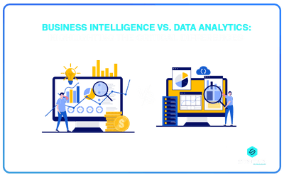 Business Intelligence vs. Data Analytics