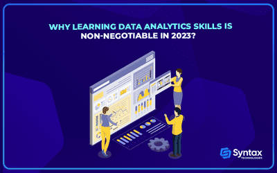 Why Data Analytics Skills Are Essential in 2023