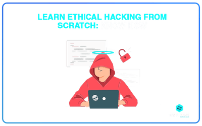 Learn Ethical Hacking from Scratch