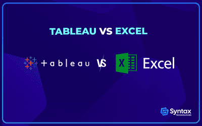 Tableau vs Excel - Syntax Technologies