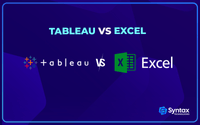 Tableau vs Excel - Syntax Technologies